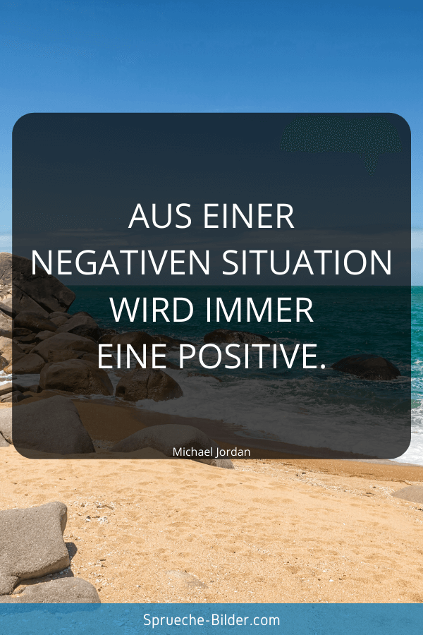 Positive Sprüche – Sprueche-Bilder.com